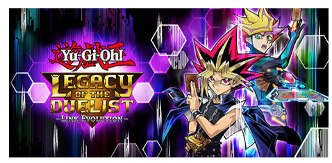 Yu-Gi-Oh! Legacy of The Duelist: Link Evolution - General Information – KONAMI Games